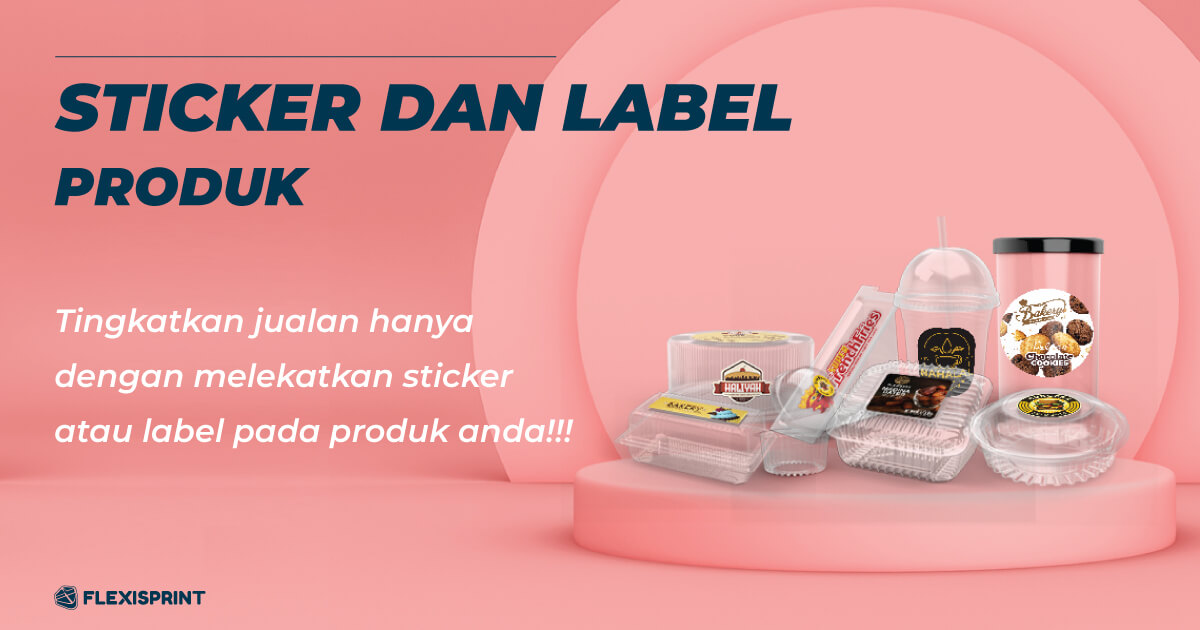 Sticker Dan Label Produk - Flexisprint